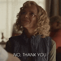 No Thanks Gif