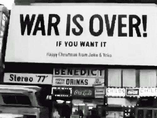 War Is Over If You Want It GIFs - Get the best GIF on GIPHY