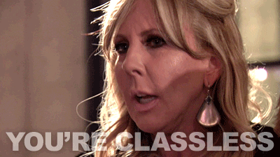 Youre-classless GIFs - Get the best GIF on GIPHY