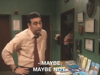Maybe Reaction Gif