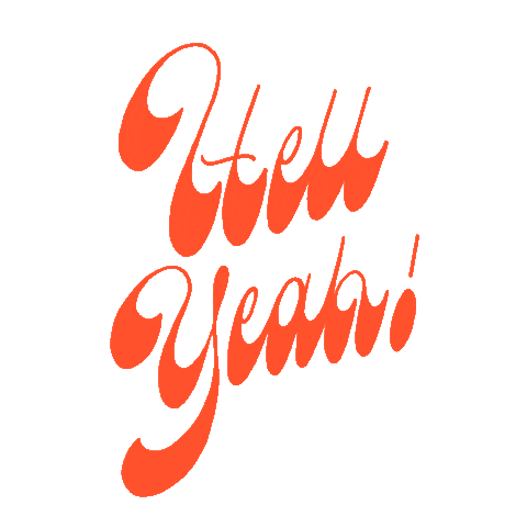 Hell Yeah Yes Sticker by Monique Aimee for iOS & Android | GIPHY