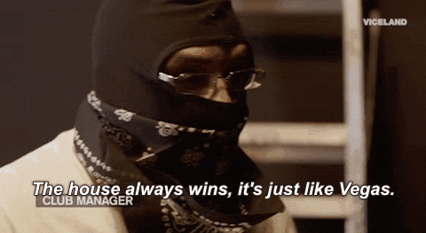 The House Always Wins GIFs - Get the best GIF on GIPHY