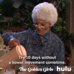 Try 10 Days Without A Bowel Movement Sometime GIFs - Get the best GIF on GIPHY