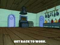 Get Back To Work Gif