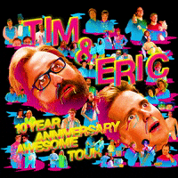 Gif De Tim Y Eric Alucinantes Tim And Eric Explain The Universe GIFs