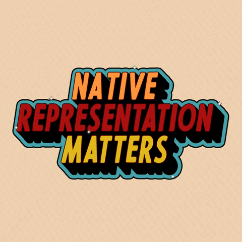 8 GIFs to Honor Native History by INTO ACTION | GIPHY