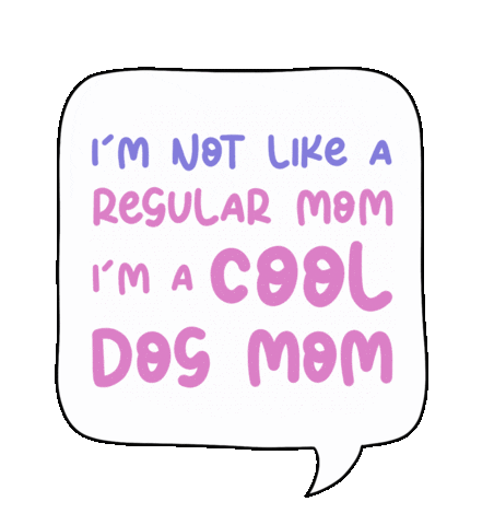 Dog Mom Sticker for iOS & Android | GIPHY