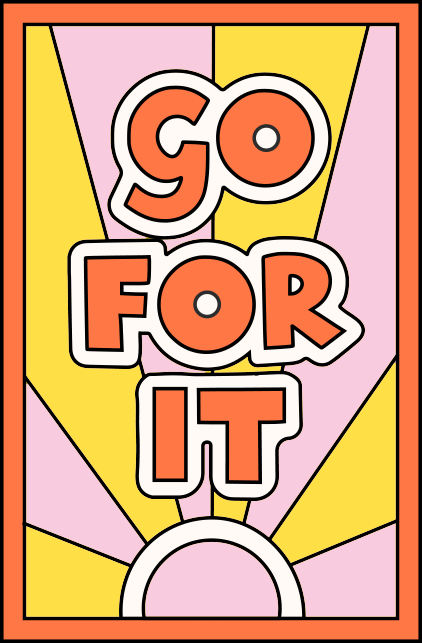 Go For It Inspiration GIF by Martina Martian - Find & Share on GIPHY