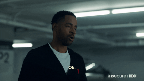 Season 5 Ok GIF by Insecure on HBO - Find & Share on GIPHY