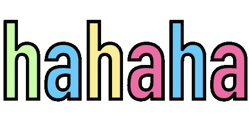 Hahaha Text Gif
