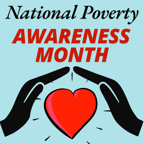 National Poverty Awareness Month GIFs on GIPHY - Be Animated