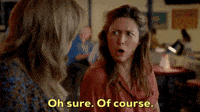 Of Course Gif