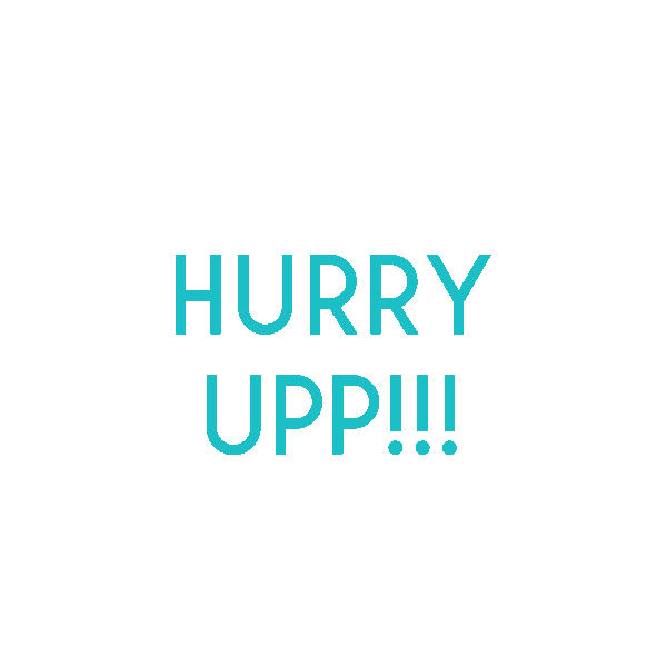 Lets Go Hurry Sticker for iOS & Android | GIPHY