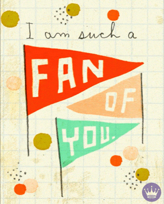 Fan-of-you GIFs - Get the best GIF on GIPHY