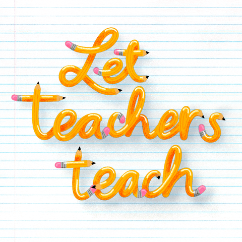 Let Teachers Teach by Creative Courage | GIPHY