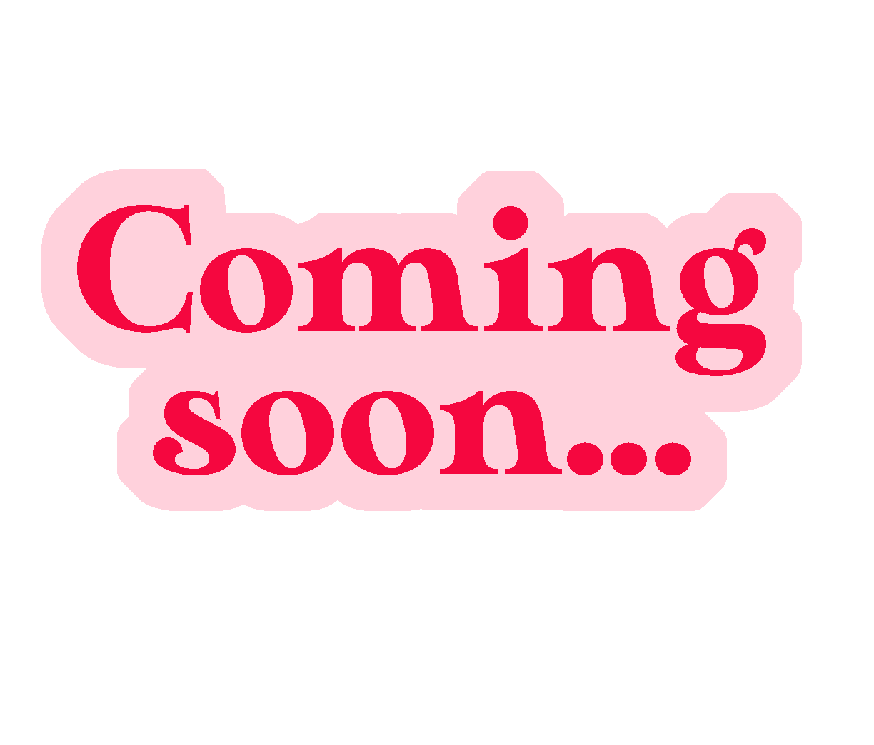 Coming Soon Sticker by nancygirlapparel for iOS & Android | GIPHY