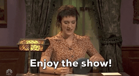 Snl Enjoy The Show GIF by Saturday Night Live - Find & Share on GIPHY