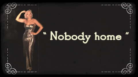 Nobody Home GIFs - Get the best GIF on GIPHY