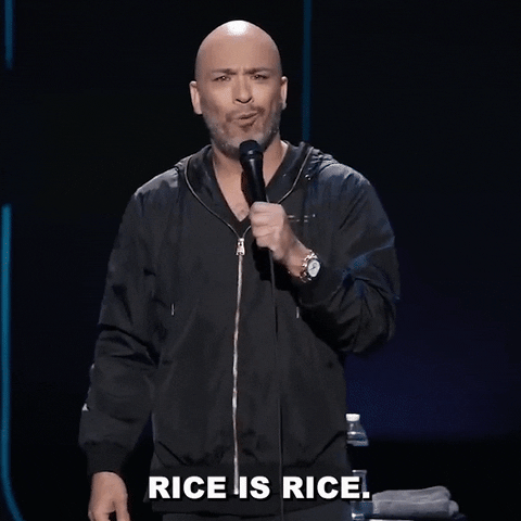 Rice Is Rice GIFs - Find & Share on GIPHY