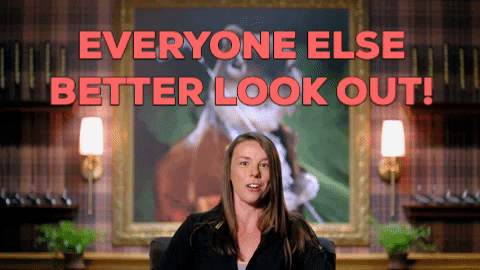 Everyone Else Better Look Out GIFs - Get the best GIF on GIPHY