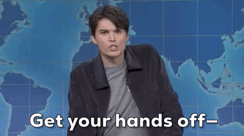 Snl Get Your Hands Off Me GIF by Saturday Night Live - Find & Share on ...