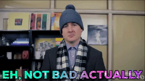 Not Bad Actually GIFs - Get the best GIF on GIPHY