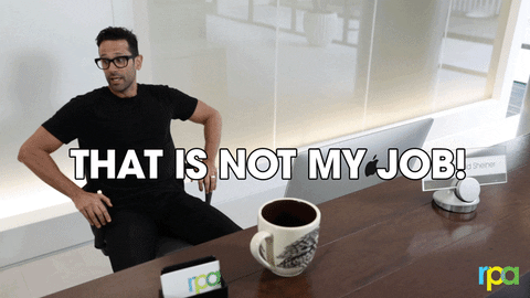 That Is Not My Job GIFs - Get the best GIF on GIPHY