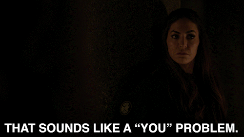 Marvel'S Agents Of Shield That Sounds Like A You Problem GIF by ABC ...
