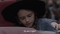 Am I Right Or Am I Right Gif