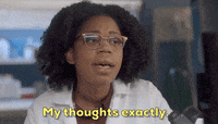 My Thoughts Exactly Gif