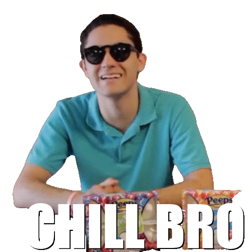 Chill Bro Sticker by Chris Higa for iOS & Android | GIPHY
