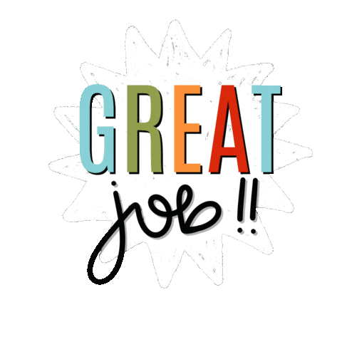Happy Great Job Sticker by Arrows & Applesauce for iOS & Android | GIPHY
