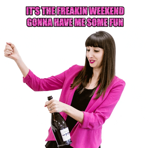 Its The Freakin Weekend GIFs - Get the best GIF on GIPHY