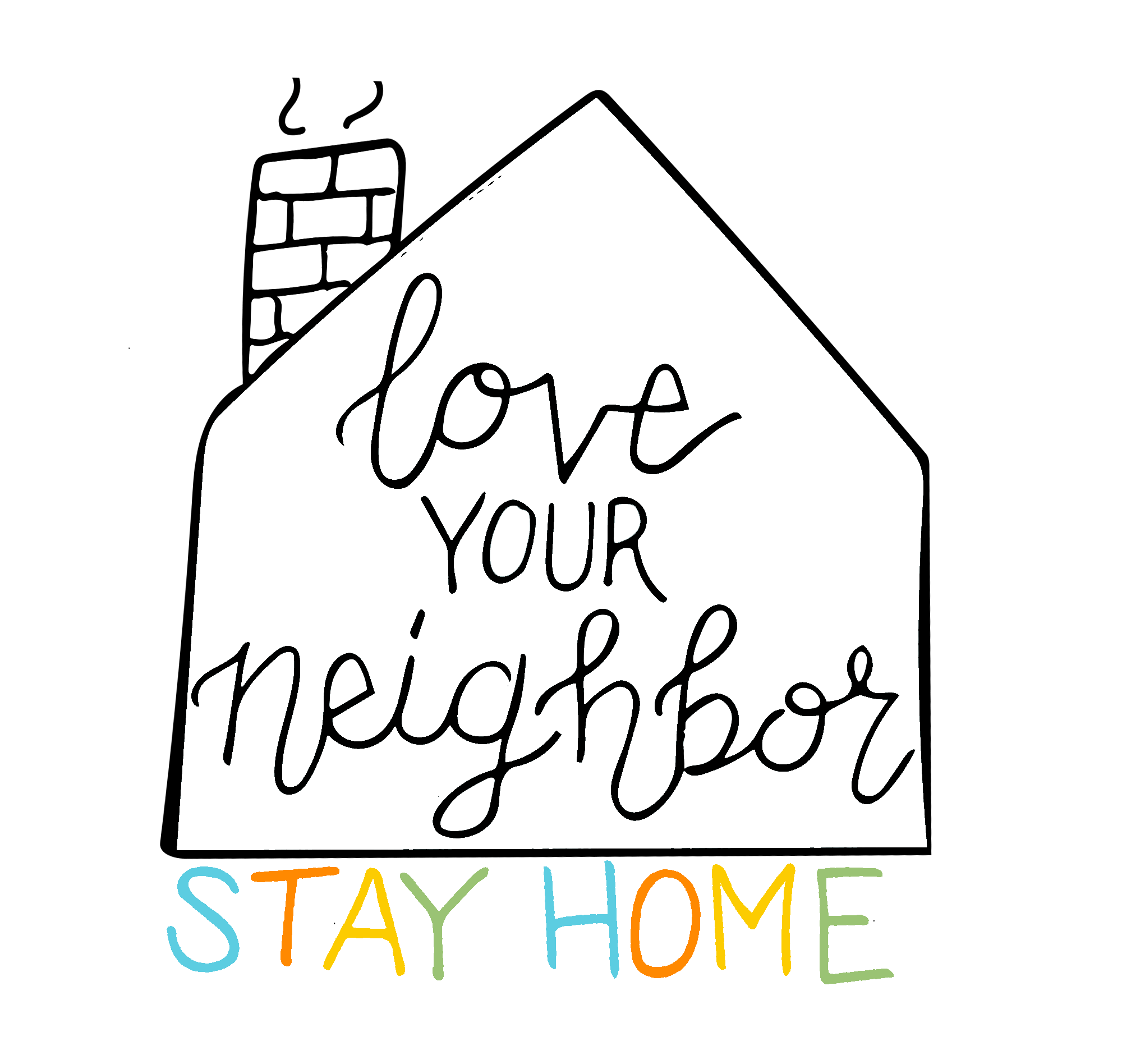 Stay Home Love Your Neighbor Sticker by Rachel Schelb for iOS & Android ...