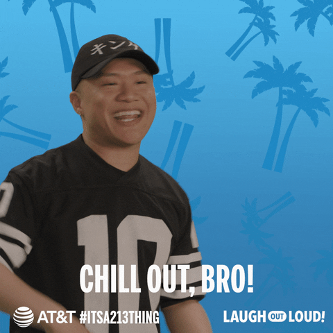 Chill Out Gif