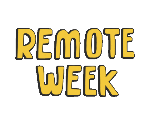 Remote Week 2020 GIFs on GIPHY - Be Animated