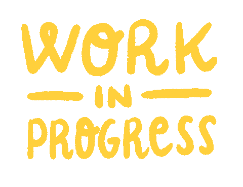 Work In Progress Sticker for iOS & Android | GIPHY