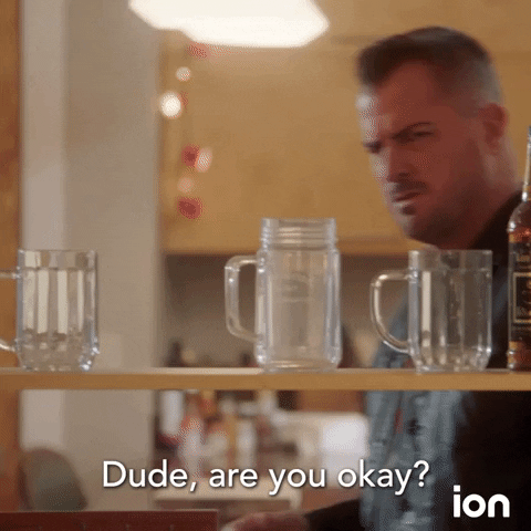 Dude Are You Okay GIFs - Get the best GIF on GIPHY