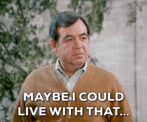 Maybe I Could Live With That GIFs - Get the best GIF on GIPHY