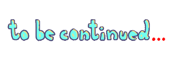 A Suivre To Be Continued Sticker by LESKARGO for iOS & Android | GIPHY