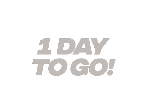 1 Day To Go Countdown