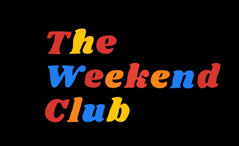 Weekend Vibes GIF - Find & Share on GIPHY