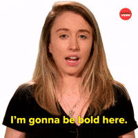 Im-gonna-be-bold GIFs - Get the best GIF on GIPHY