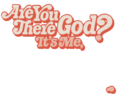 Are You There God? It's Me, Margaret. GIFs on GIPHY - Be Animated