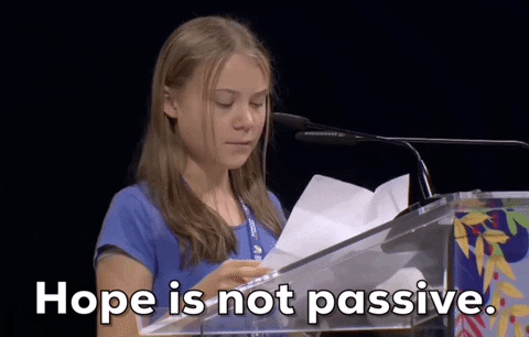 Hope-is-not-passive GIFs - Get the best GIF on GIPHY