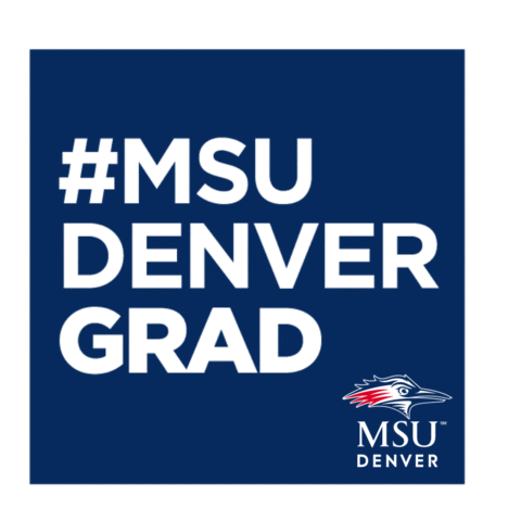 #MSUDenverGrad by MSU Denver | GIPHY