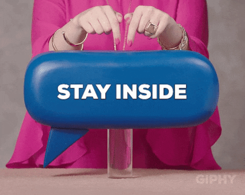 Stay Inside GIFs - Get the best GIF on GIPHY