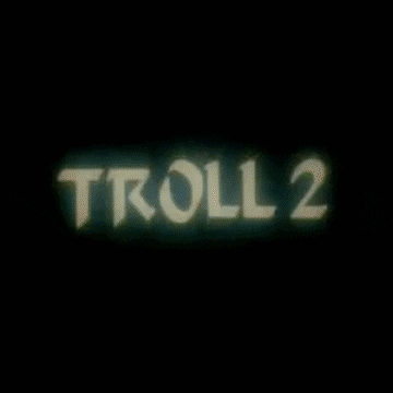 Oh My God Gif Troll 2