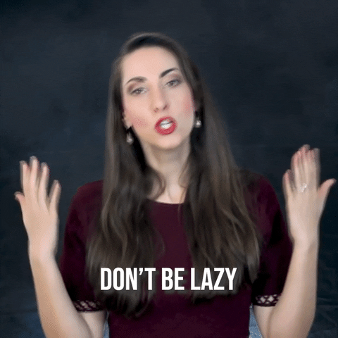 Dont Be Lazy GIFs - Get the best GIF on GIPHY