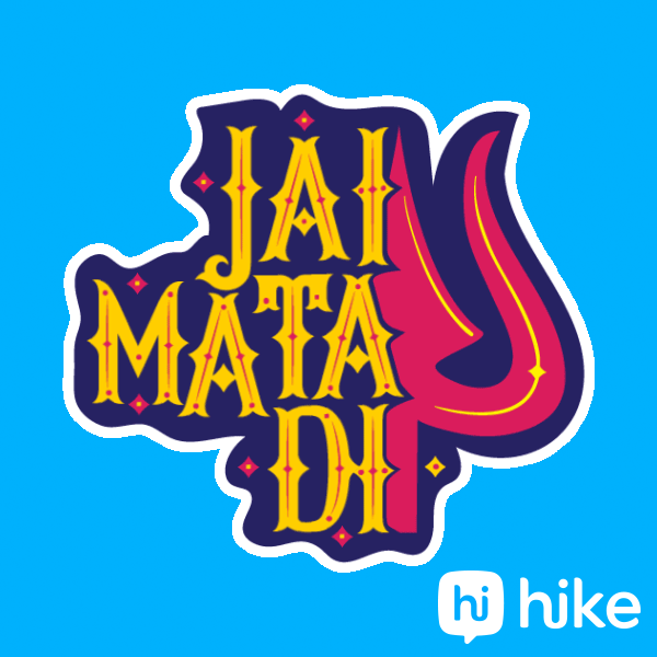 Jai Mata Di Trending Gif By Hike Sticker - Find & Share on GIPHY